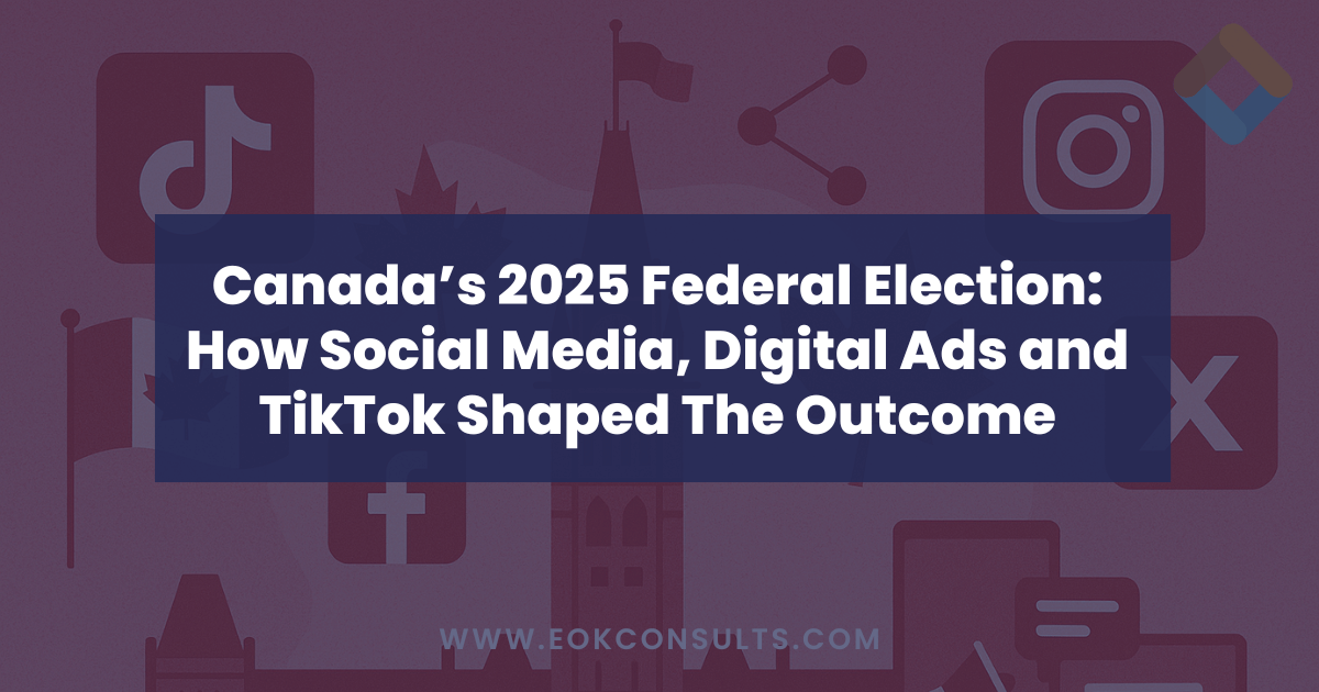 2025 Federal Election: Social Media & Digitial Campaigning Trends
